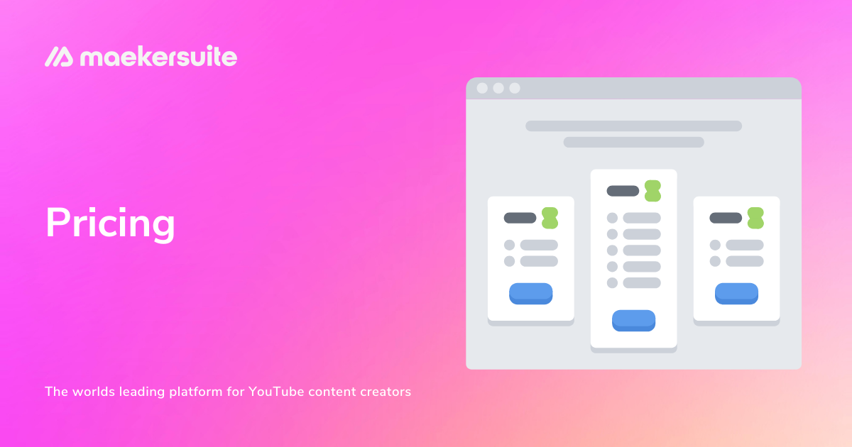 Pricing | Maekersuite